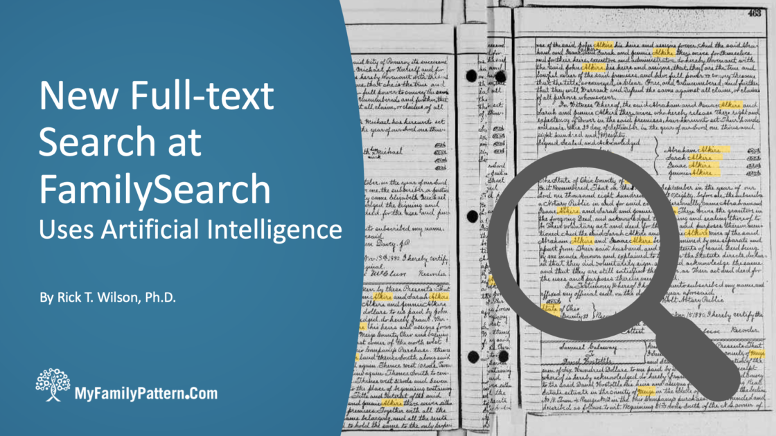 New Full-Text Search at FamilySearch Uses Artificial Intelligence ... New Full-Text Search at FamilySearch Uses Artificial Intelligence ...